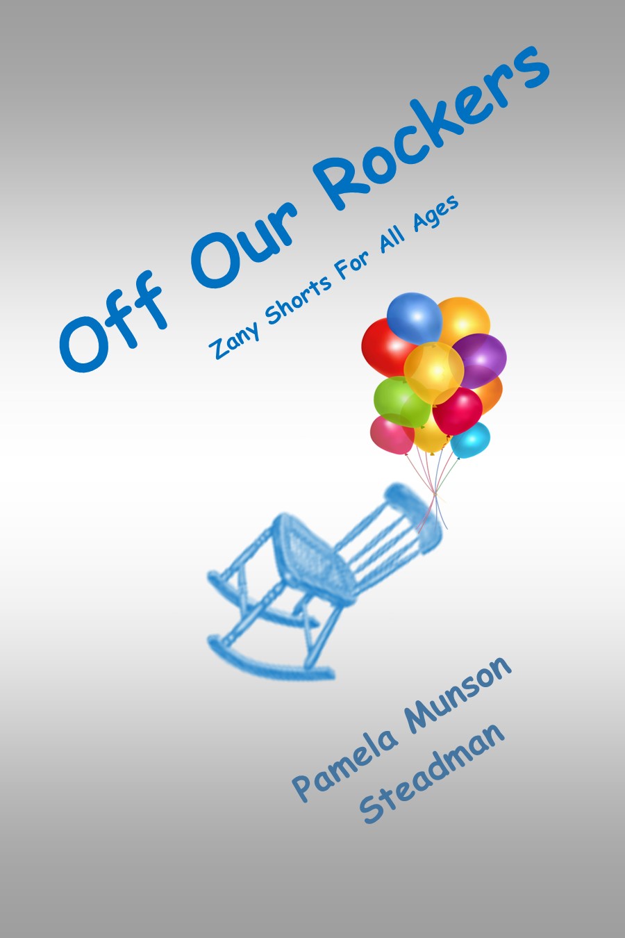 Off Our Rockers - Collection 10-minute Short Comedies